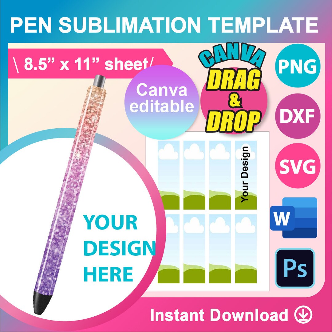 Pen Sublimation Template, SVG, DXF, Canva, Ms Word Docx, Png, Psd, 8 ...