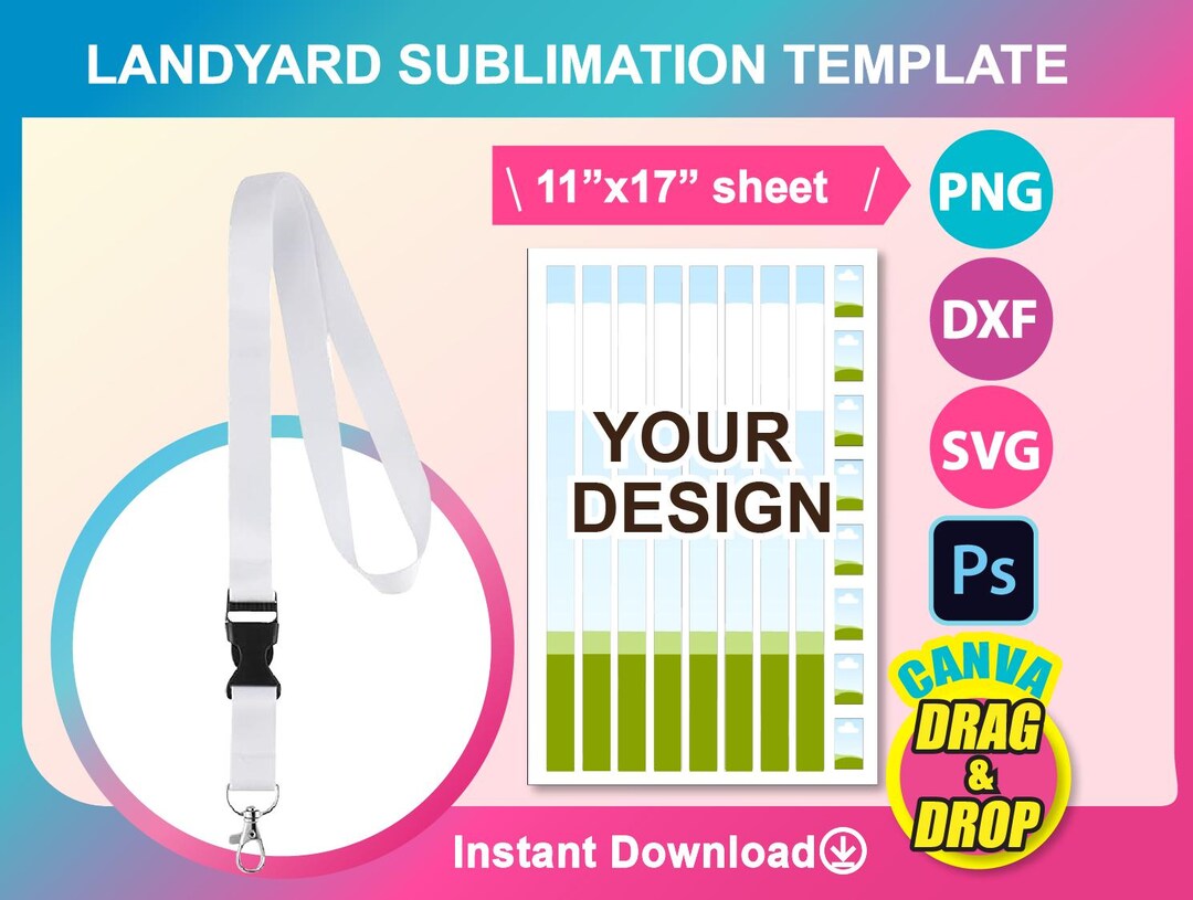 Lanyard Sublimation, Canva, SVG, DXF, Ms Word Docx, Png, Psd, 11 X 17 ...