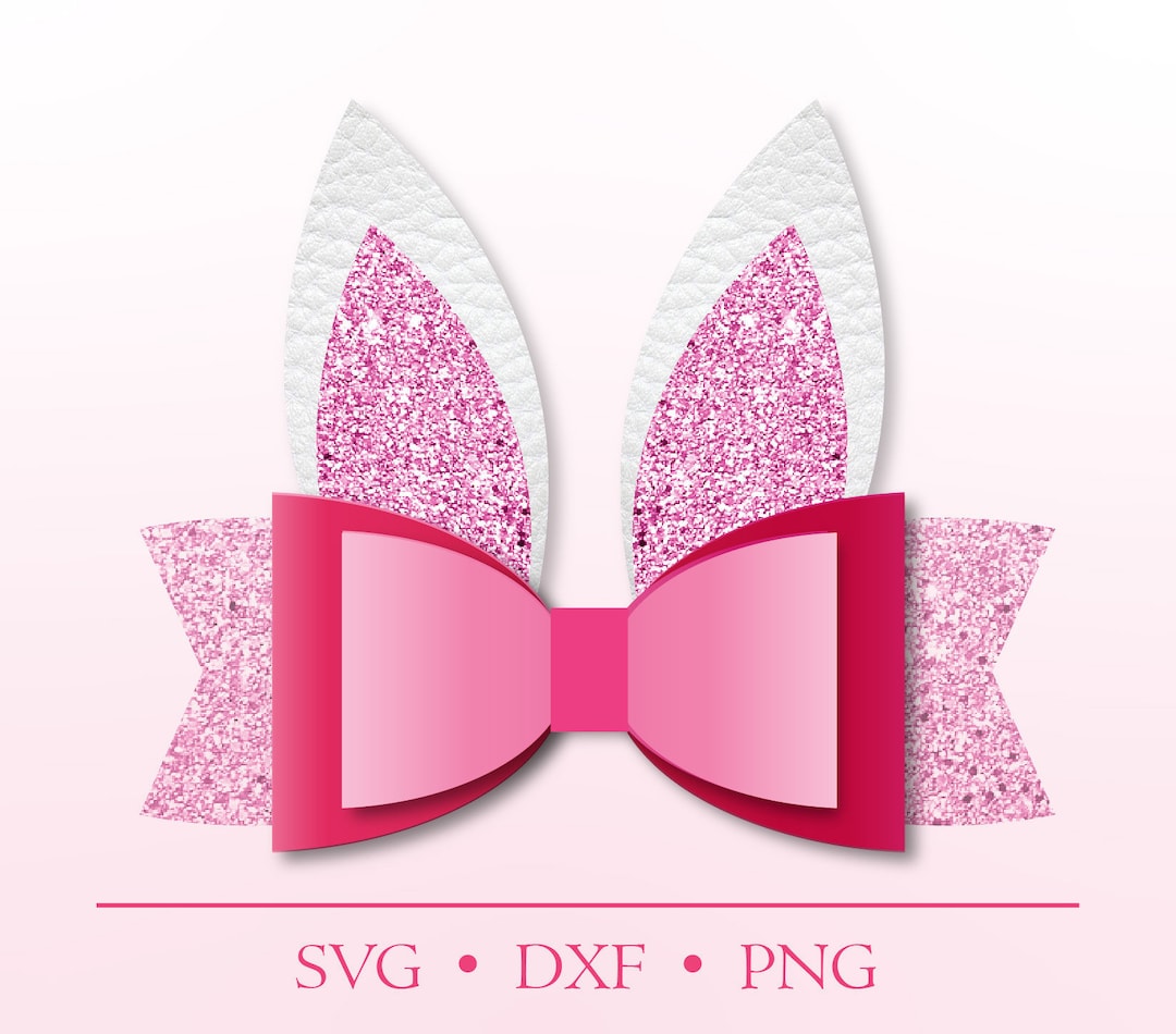 Easter Bow, Bunny Bow SVG, Bunny Ear Bow Svg, PNG and SVG, Dxf, Formats ...