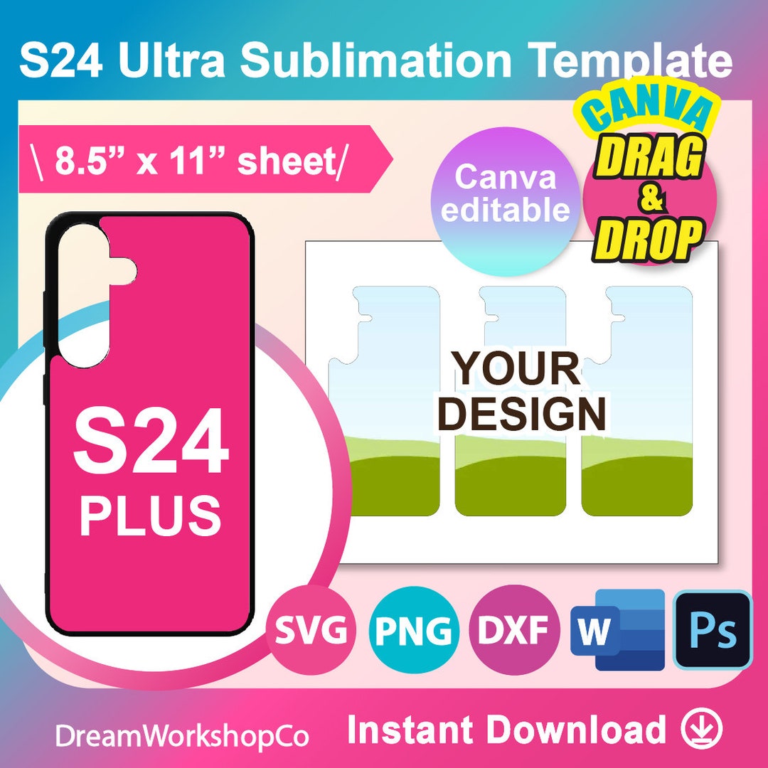 S24 Plus Phone Case Sublimation Template: Canva, SVG, PNG, PSD (digital ...