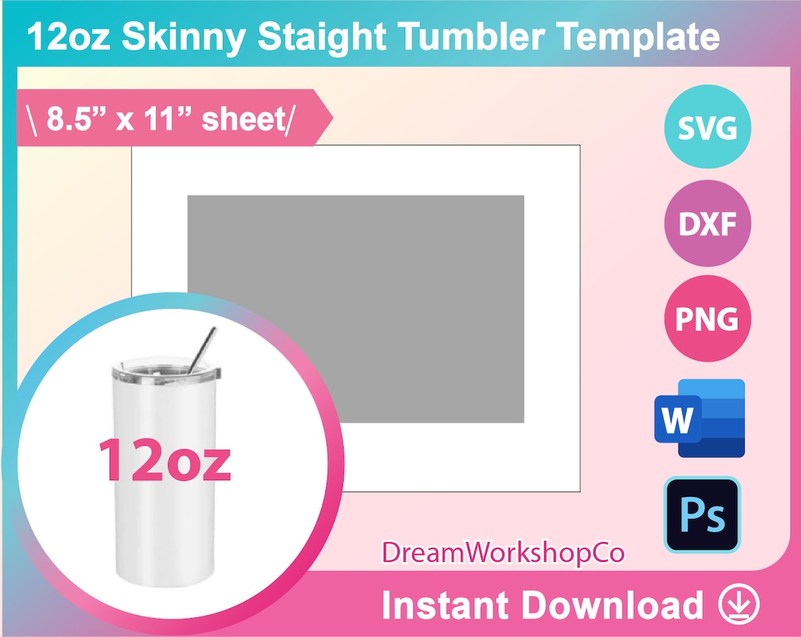 12 Oz Straight Tumbler Template