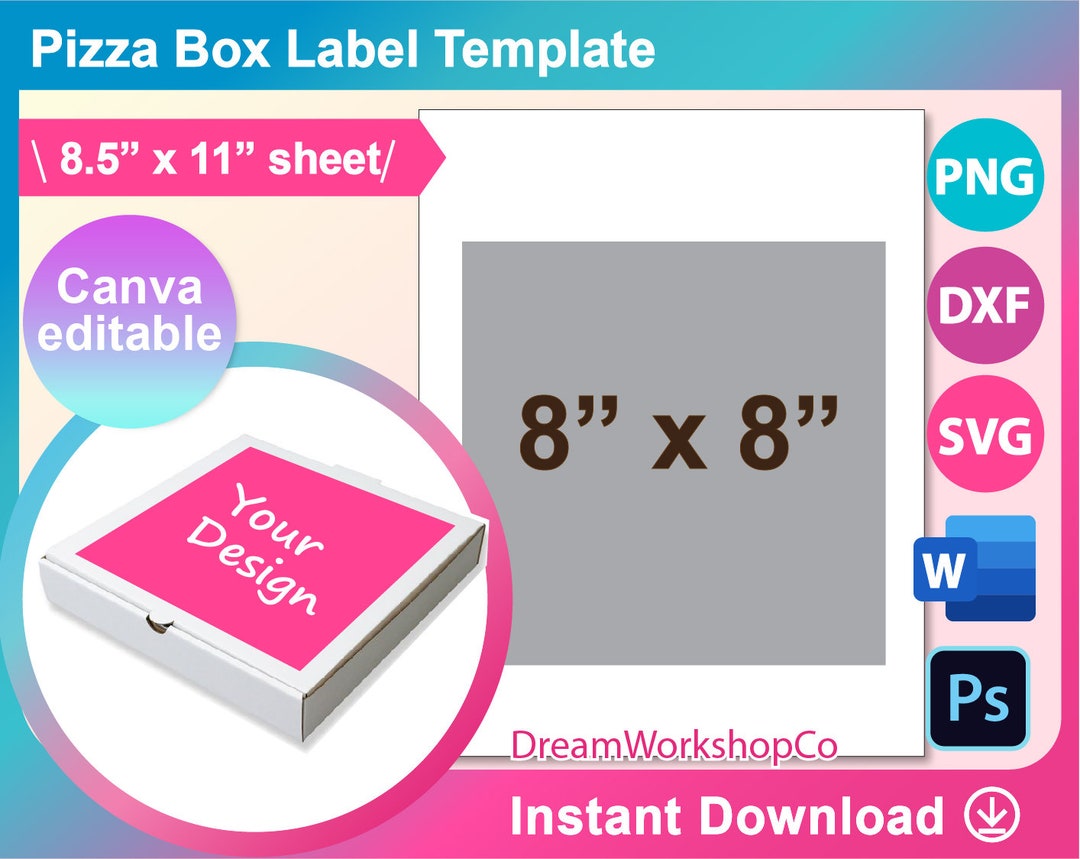 Pizza Box Label Template, SVG, DXF, Canva, Ms Word Docx, Png, Psd, 8 ...