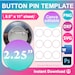 2.25inch Button Pin Template, 2.25inch Pin Button Template, Canva, SVG ...