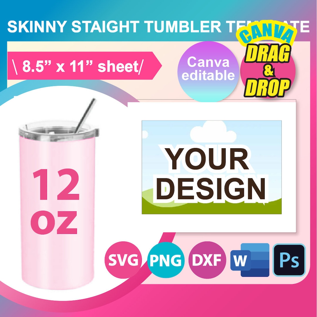 12oz Skinny Tumbler Template: Sublimation Design, Canva, SVG, Dxf, PNG ...