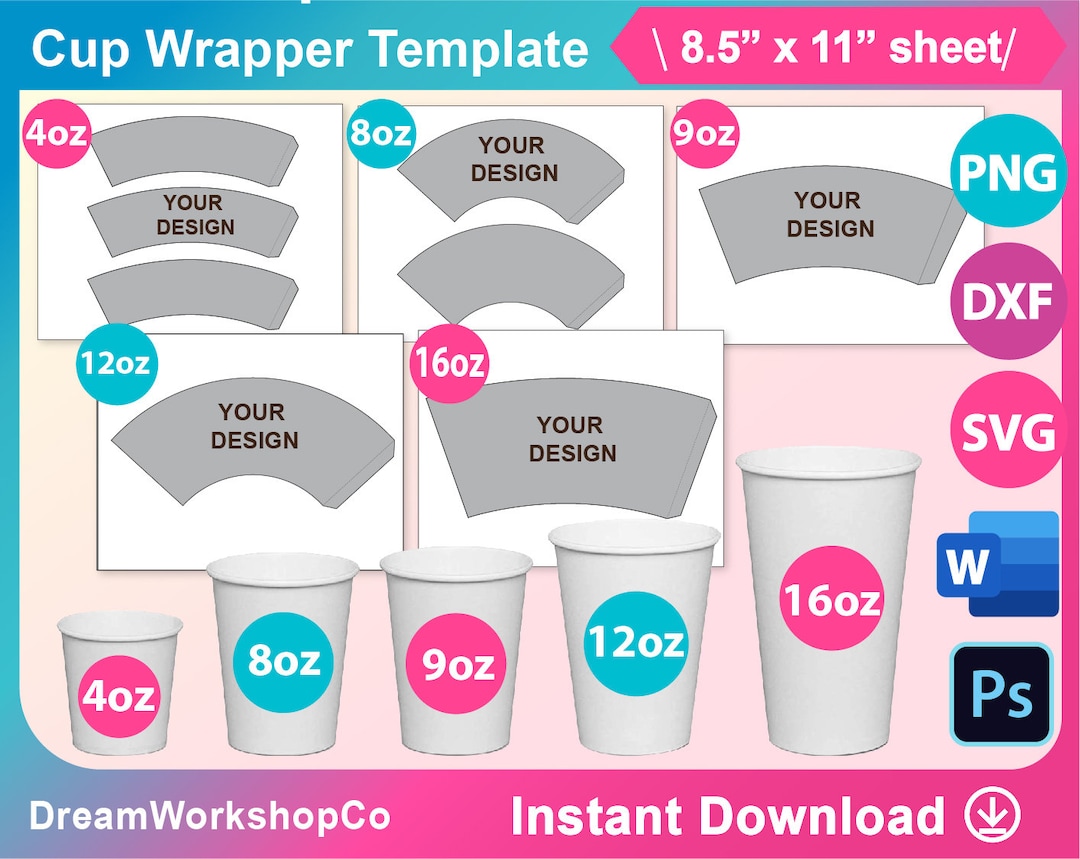Bundle Cup Wrapper Template 5 Sizes, SVG, DXF, Canva, Ms Word Docx, Png ...