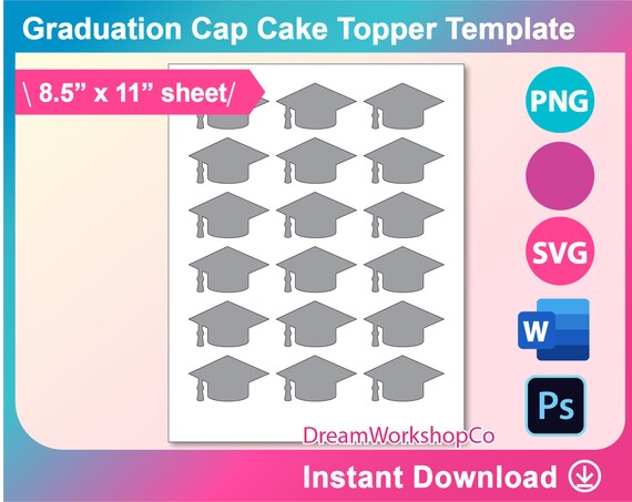 Graduation Cap Template Graduation Cap Cake Topper Template | Etsy