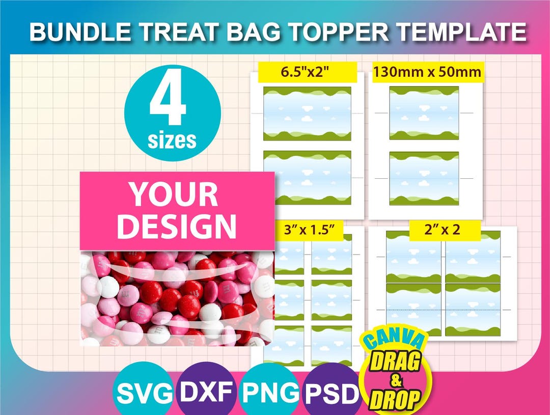 Treat Bag Topper Template Bundle: 4 Sizes, Canva, SVG, Dxf, PSD, PNG ...