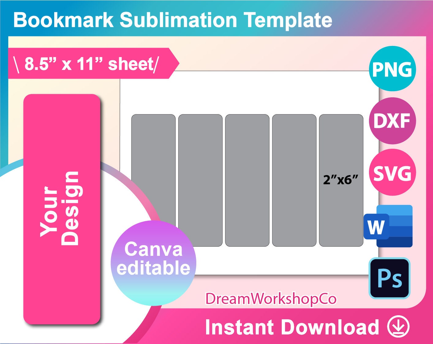 2"x6" Bookmark Template, Sublimation Design, SVG, PNG, PSD, 8.5"x11 ...