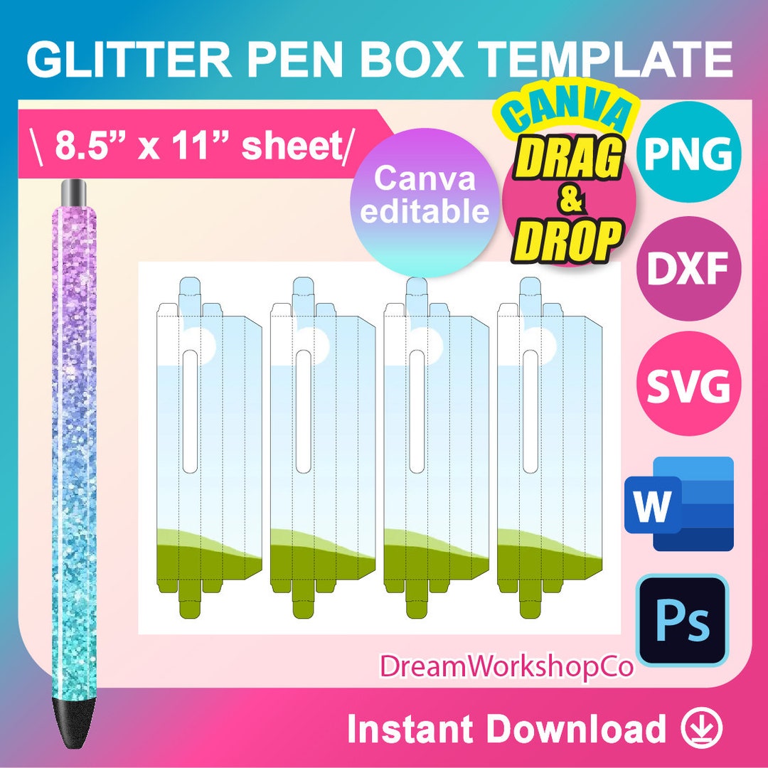 Glitter Pen Box Template, Glitter Pen Box Template SVG, Canva, DXF, Ms ...