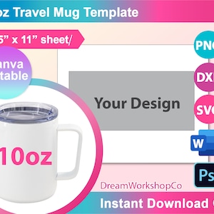 10oz Travel Mug Template, Coffee Tumbler, Sublimation Template, SVG ...