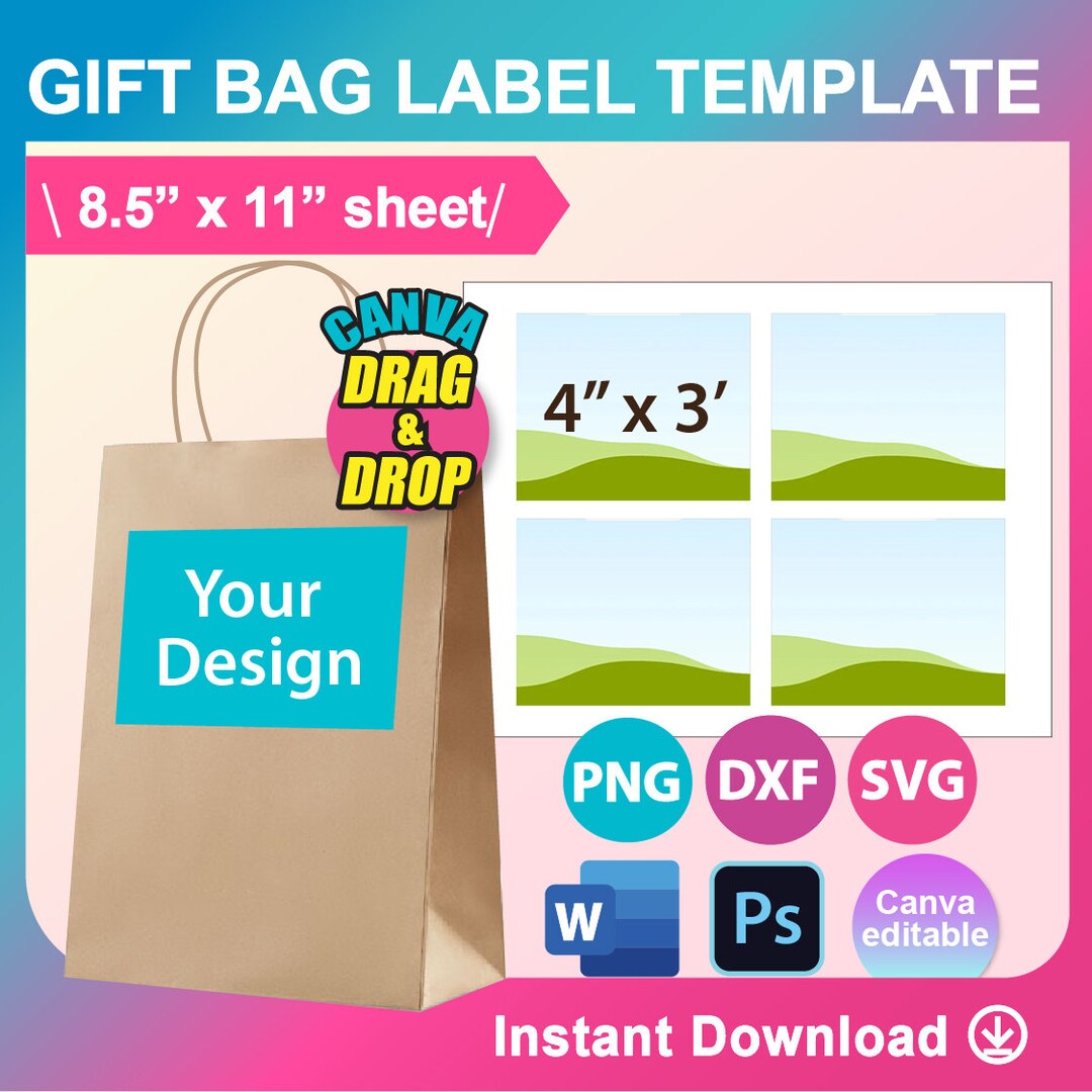 4 X 3 Gift Bag Label, SVG, DXF, Canva, Ms Word Docx, Png, PSD, 8.5"x11 ...