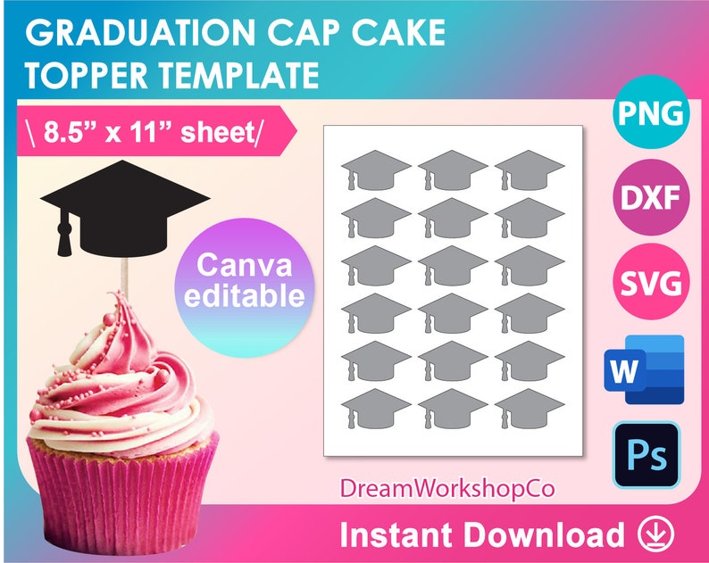 Graduation Cap Cake Topper Template: Canva, Ms Word, PSD, PNG, SVG, Dxf ...
