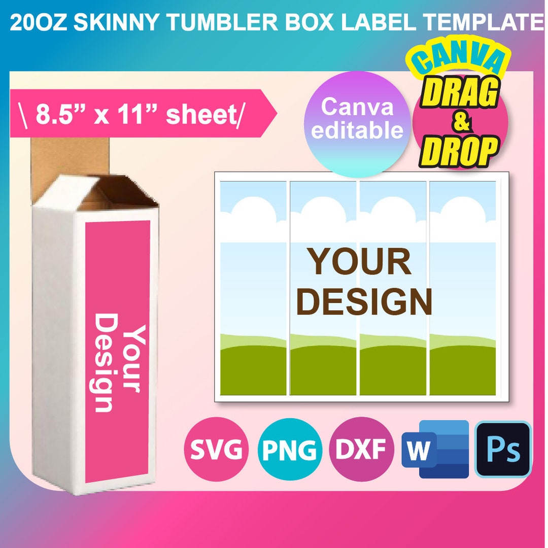 20oz Skinny Tumbler Box Label Template, Gift Box Template, SVG, Canva ...