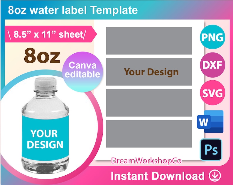 8oz Water Bottle Label Template: Canva, SVG, DXF, Psd, 8.5"x11" Sheet ...