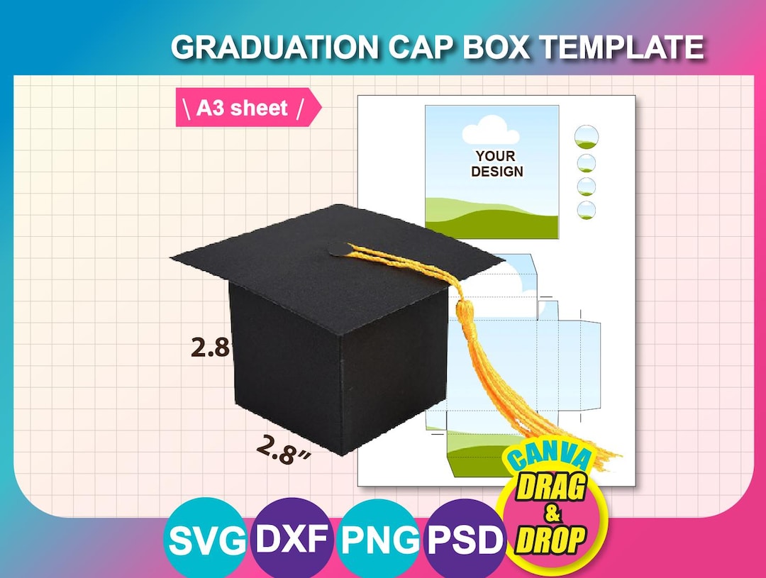 Graduation Cap Box Template, Canva, PSD, SVG, DXF, Png, Ms Word, A3 ...