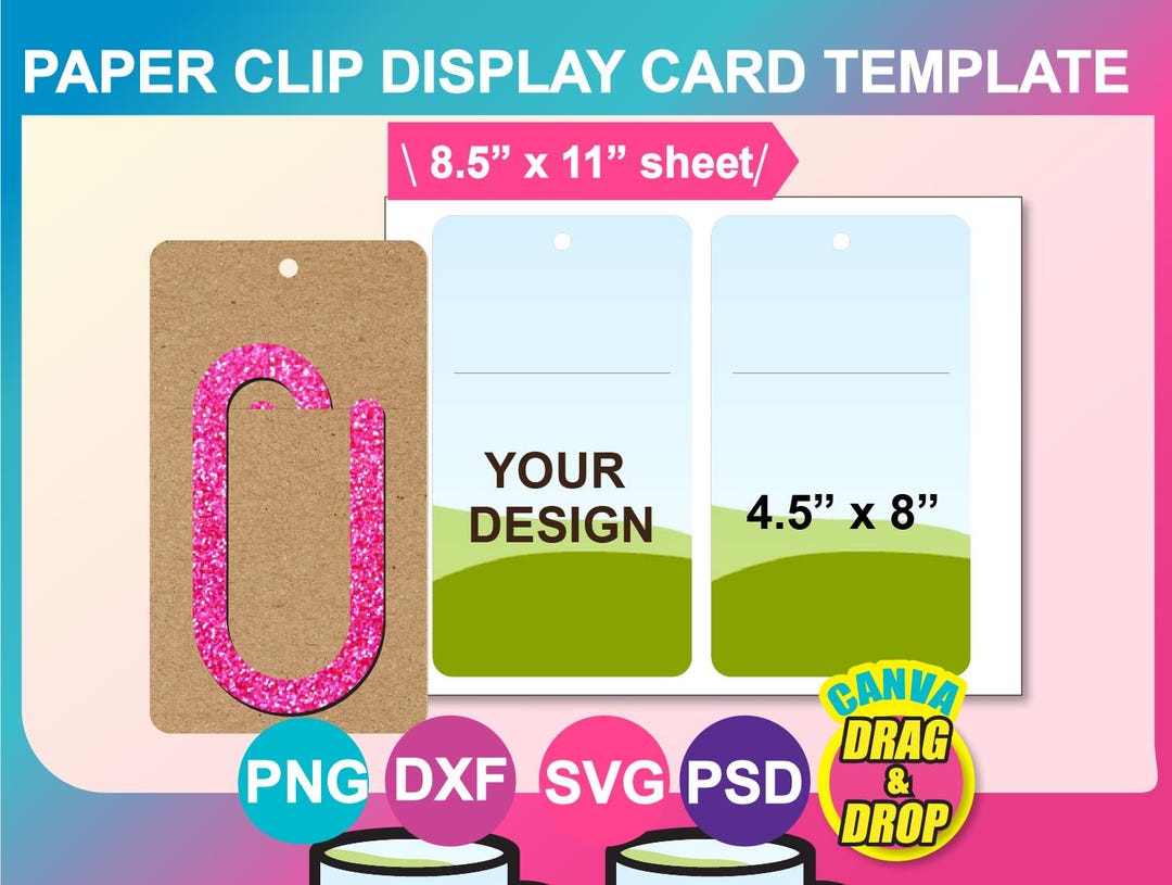 Jumbo Paper Clip Display Card Canva, SVG, DXF, Png, PSD, 8.5"x11" Sheet ...