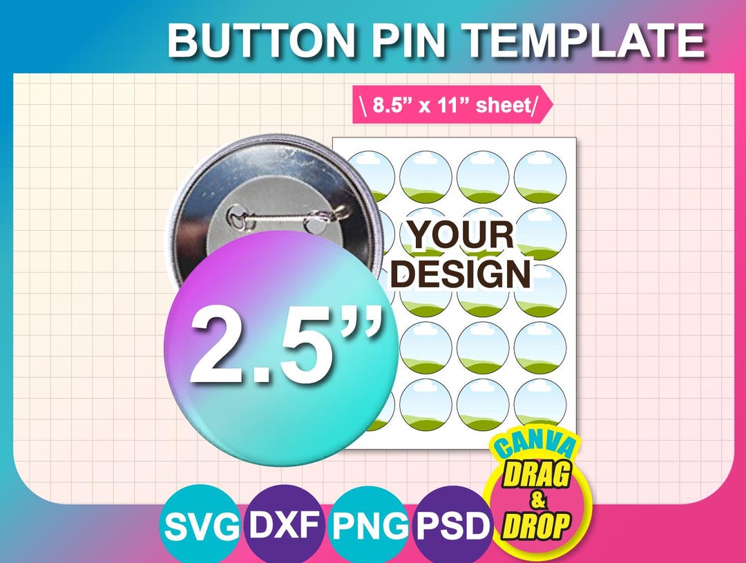 2.5inch Button Pin Template: Canva Drag & Drop (digital Download) - Etsy