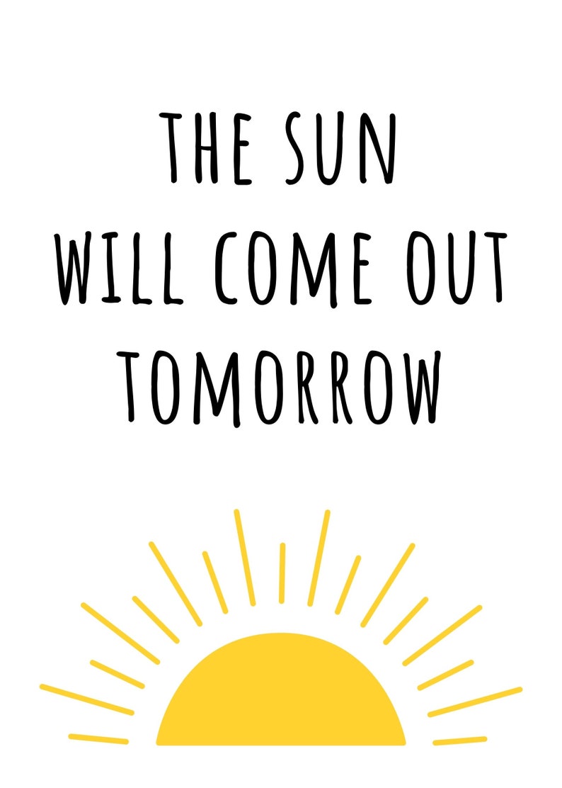 Nursery Wall Print "the Sun Will Come Out Tomorrow" Musical Theatre ...