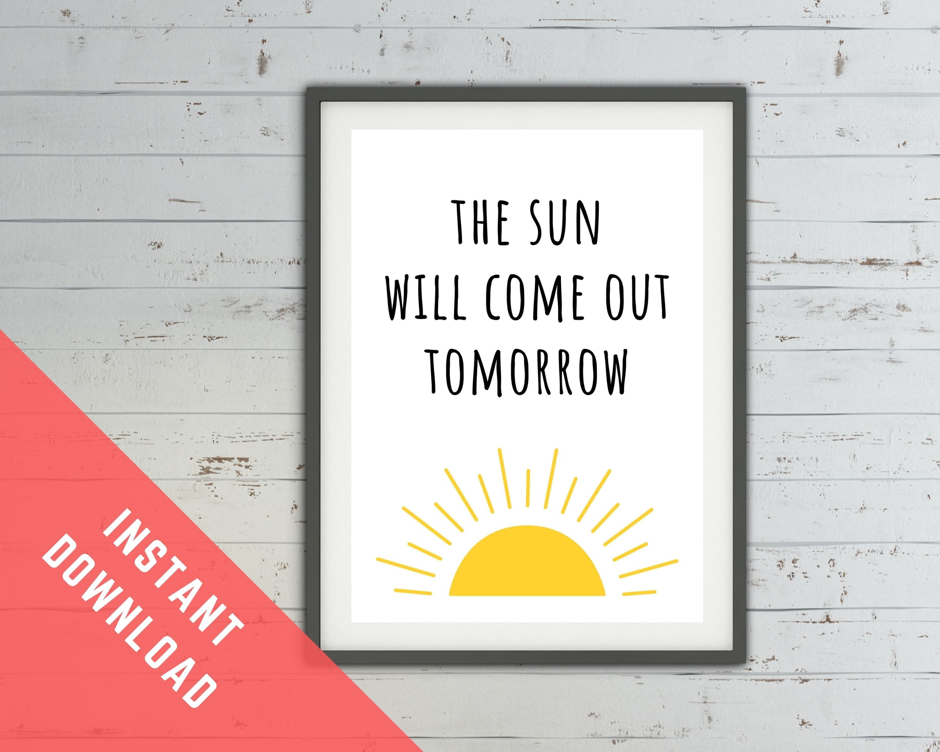 Nursery Wall Print "the Sun Will Come Out Tomorrow" Musical Theatre ...