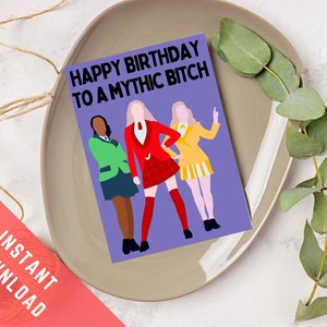 Heathers Musical Birthday Card. Funny Mythic Bitch Musical Theatre Printable Greetings Card ...