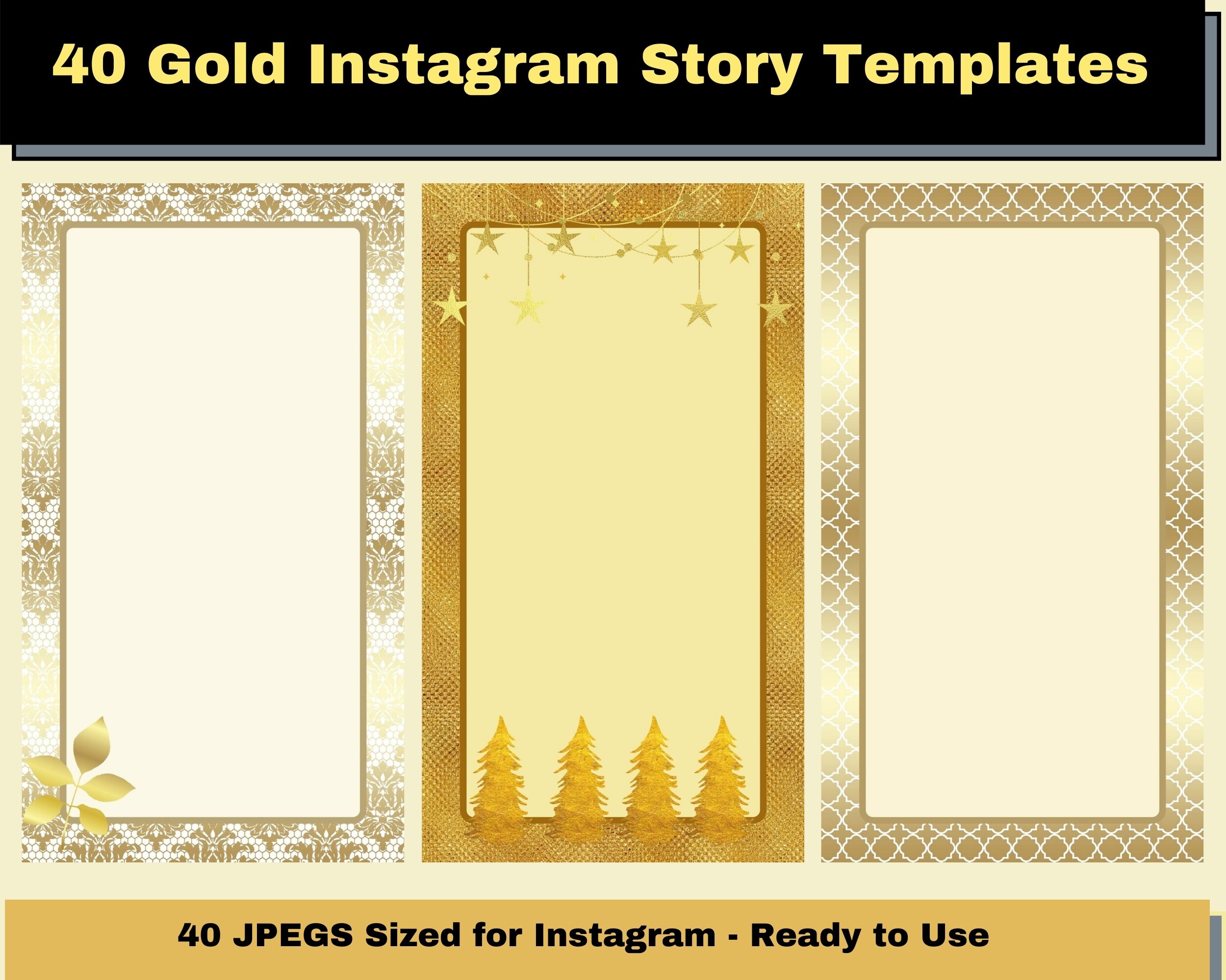 Stationery Design & Templates 40 Gold Blank Instagram Story Templates ...