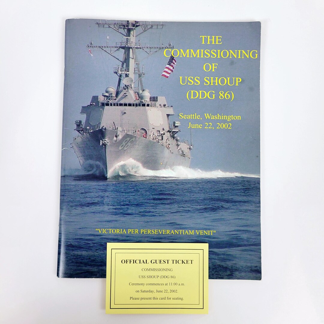 Commissioning of the USS SHOUP (DDG-86) Ceremony Program + Official ...