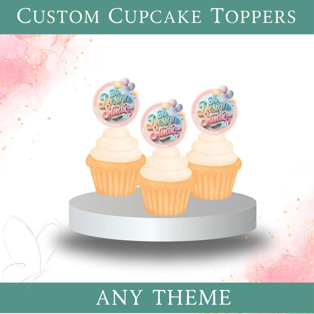 Custom New Theme Cupcake Topper, Party Decorations, Customized Cupcake ...