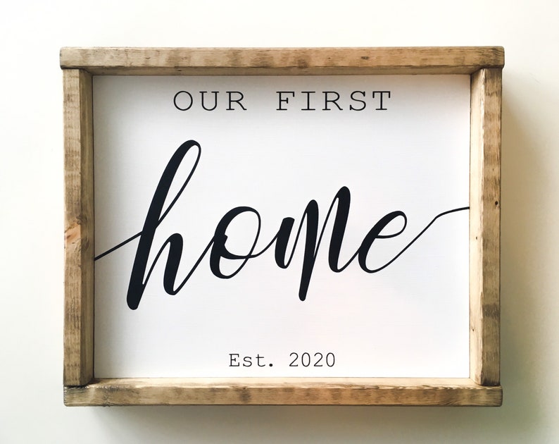 Our First Home Sign Housewarming Gift Custom Wedding - Etsy