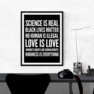 Science is Real! Black Lives Matter! Women's Rights Love! - Social ...