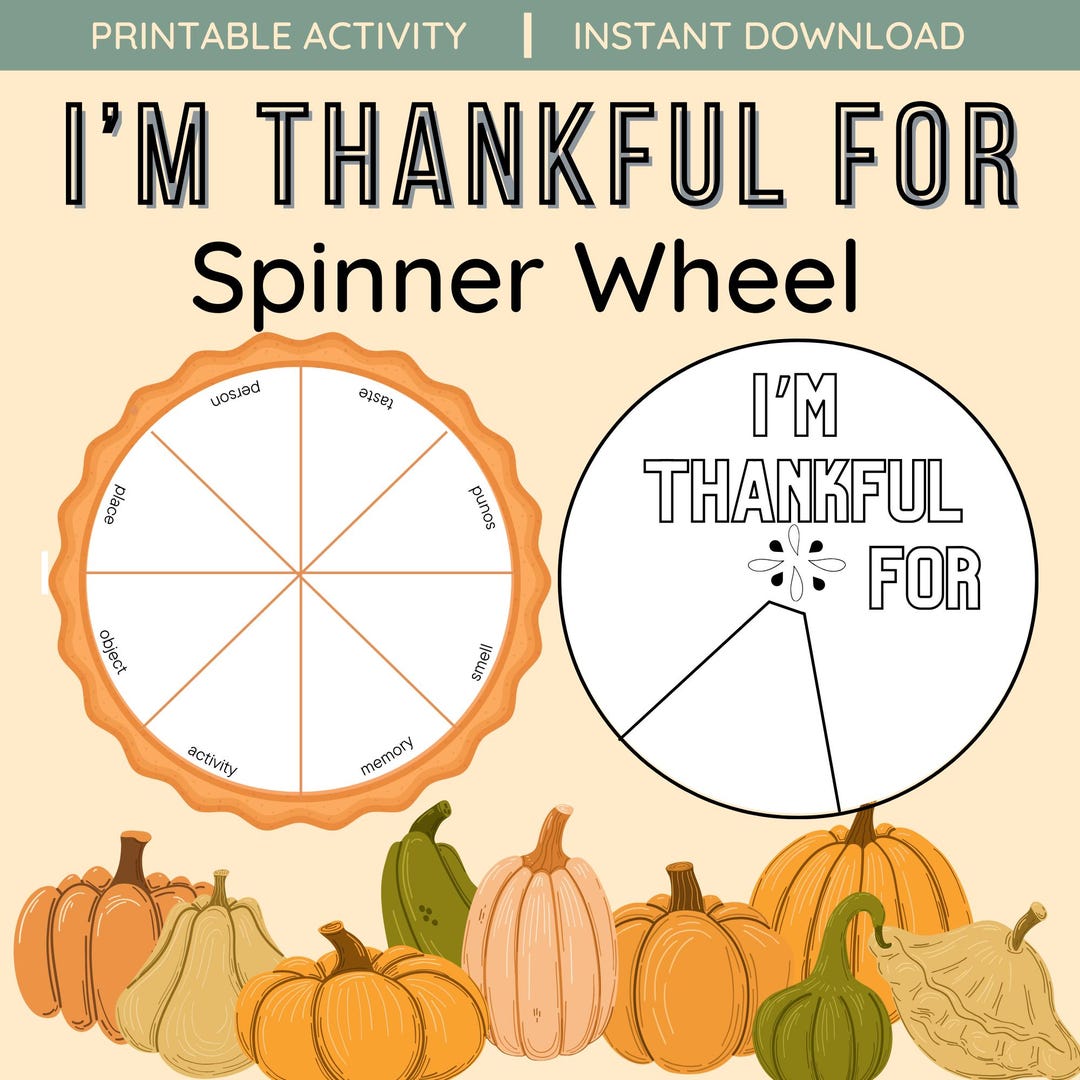 I'm Thankful for Pie-shaped Spinner Wheel | Thanksgiving Craft | Sunday ...