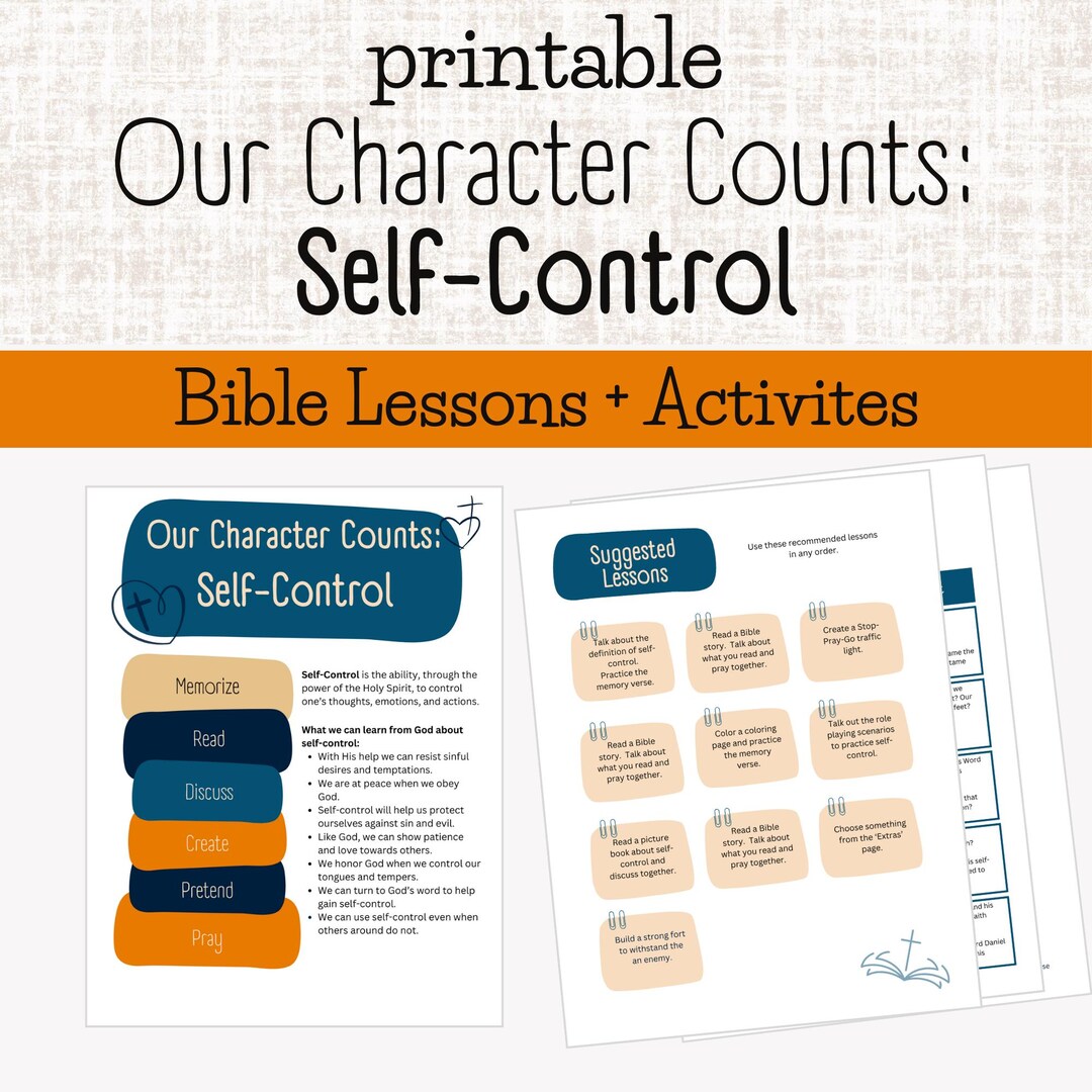 Our Character Counts: Self-control - Building Godly Character - Sunday ...