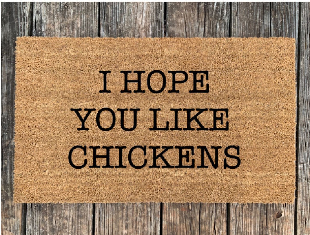 I Hope You Like Chickens - Etsy
