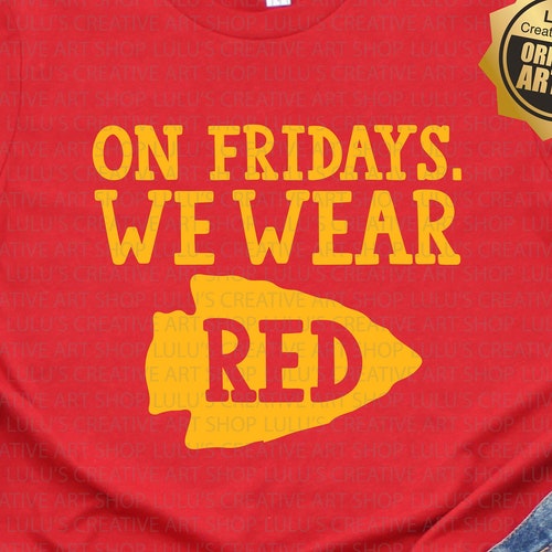 Chiefs Svg-chiefs Png-mahomes Svg-red Friday Svg-fridays We - Etsy