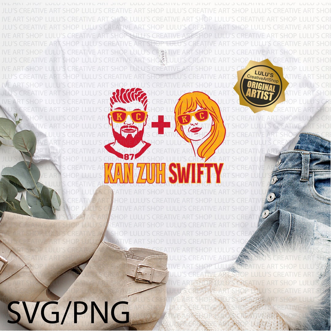 Kan Zuh Swifty Svg-png-kelce Taylor Svg-travis Taylor Svg-png-kelce ...