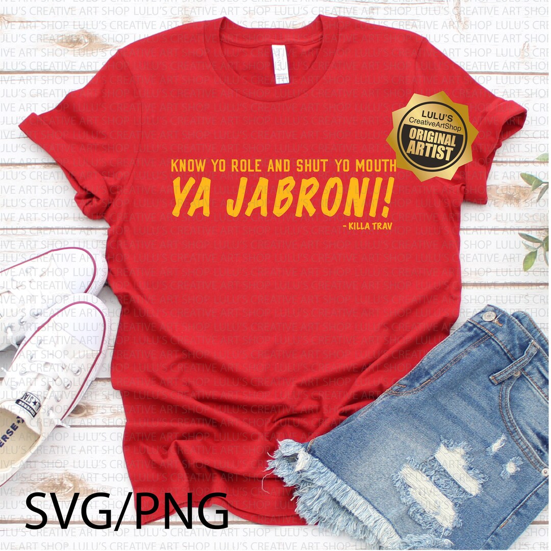 Jabroni svg-png-Ya Jabroni svg-Kelce svg-png-Conoce tu papel svg-Cierra ...