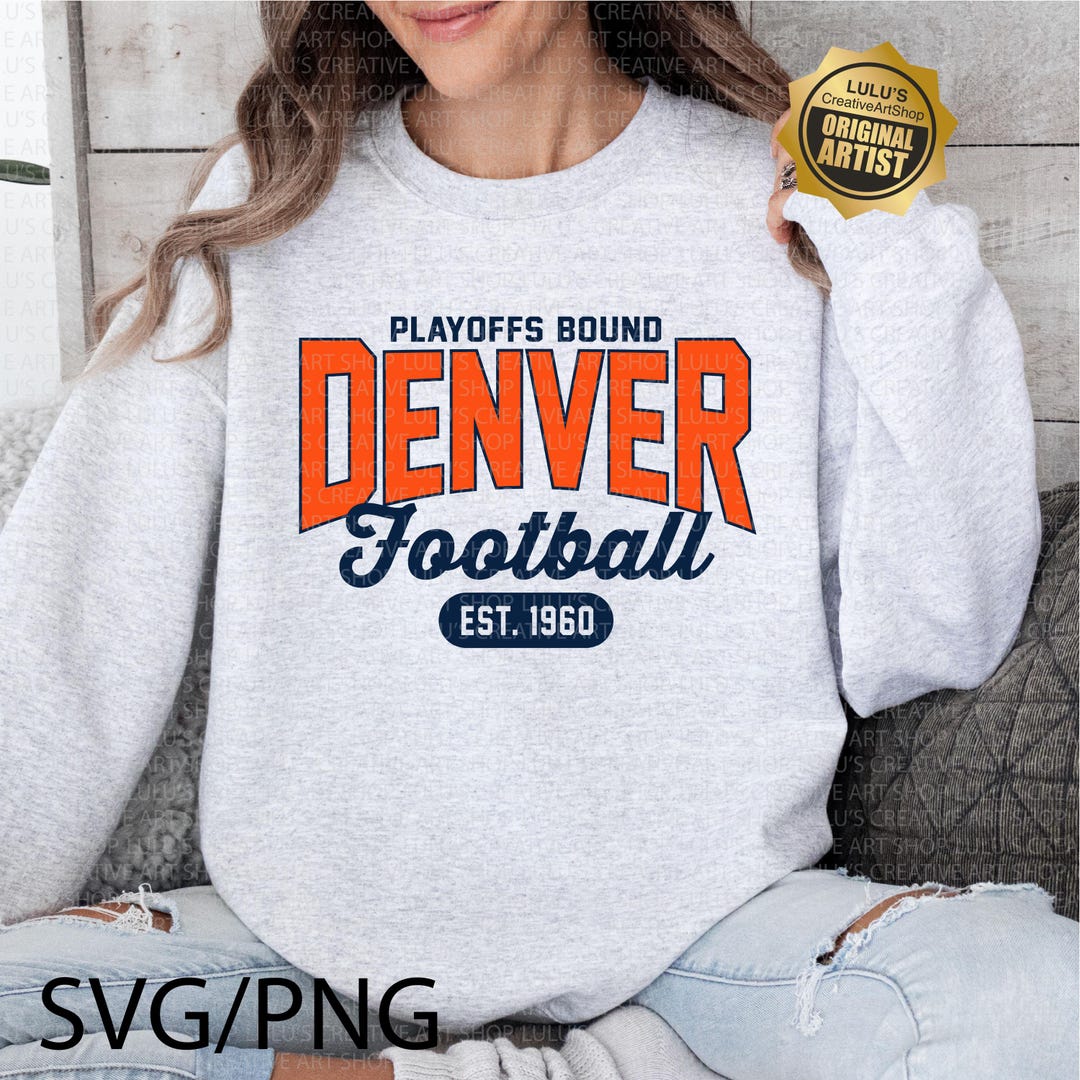 Denver Football Svg-denver Arch Svg-playoffs Bound Svg-bo Nix Png ...