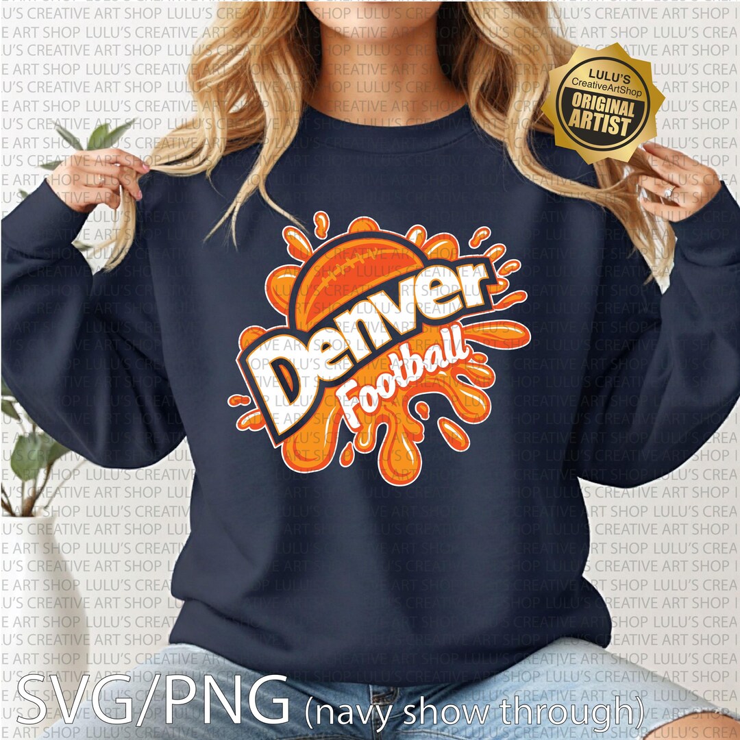 Denver Crush Svg-png-orange Crush Sv-png-denver Football Svg-bo Nix Png ...