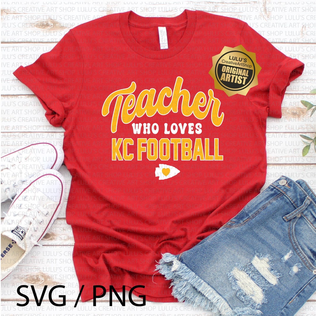 Teacher Loves KC Football Svg-png-kc Teacher Svg-kc Football Svg-kc ...
