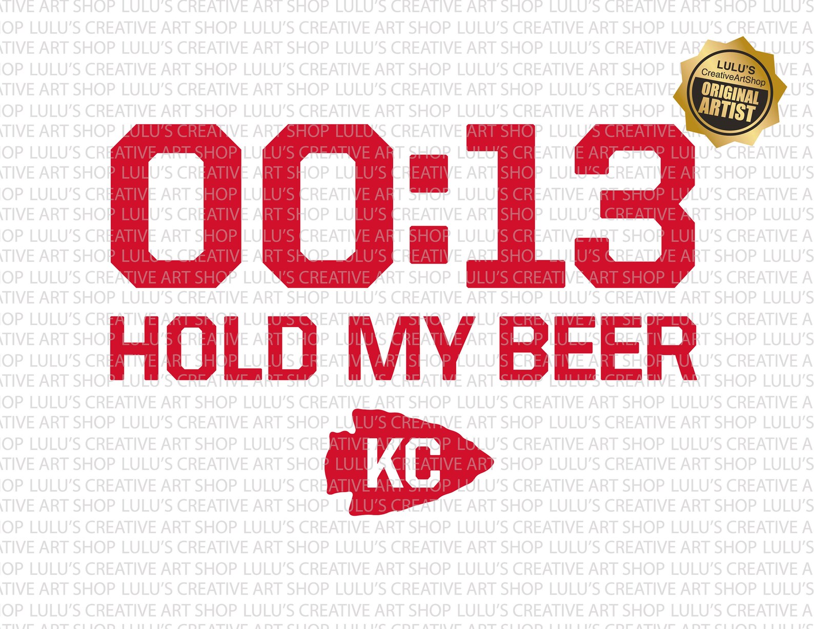 Mahomes 13 Seconds Svg-png-mahomes Hold My Beer Svg-13 Seconds | Etsy