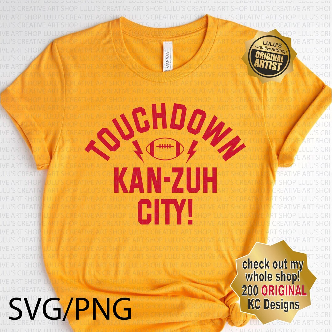 Touchdown Kan Zuh City Svg-png-kc Football Svg-png-red Kingdom Svg ...