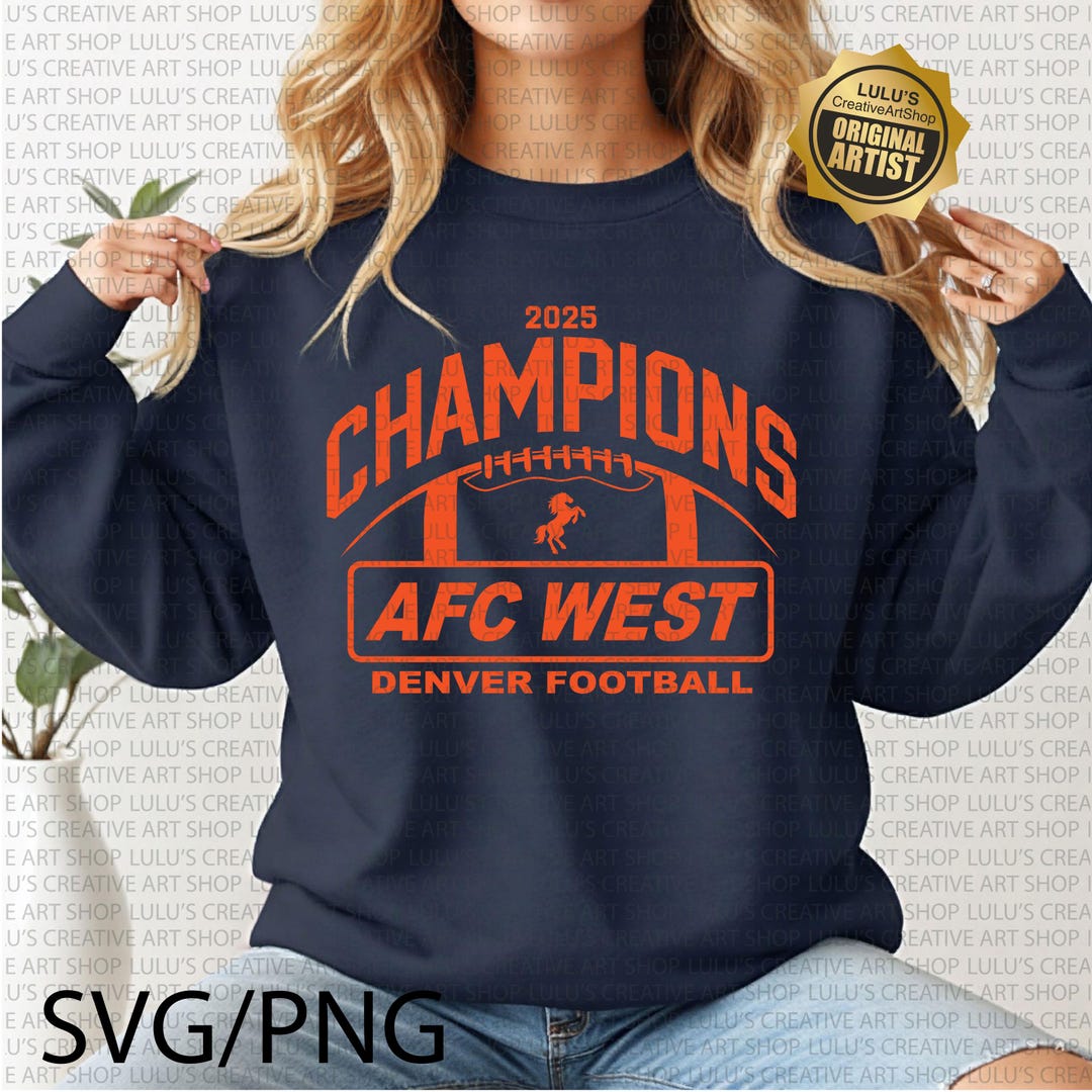 Denver West Champs Svg-png-denver Football Svg-denver Playoffs Png-bo ...