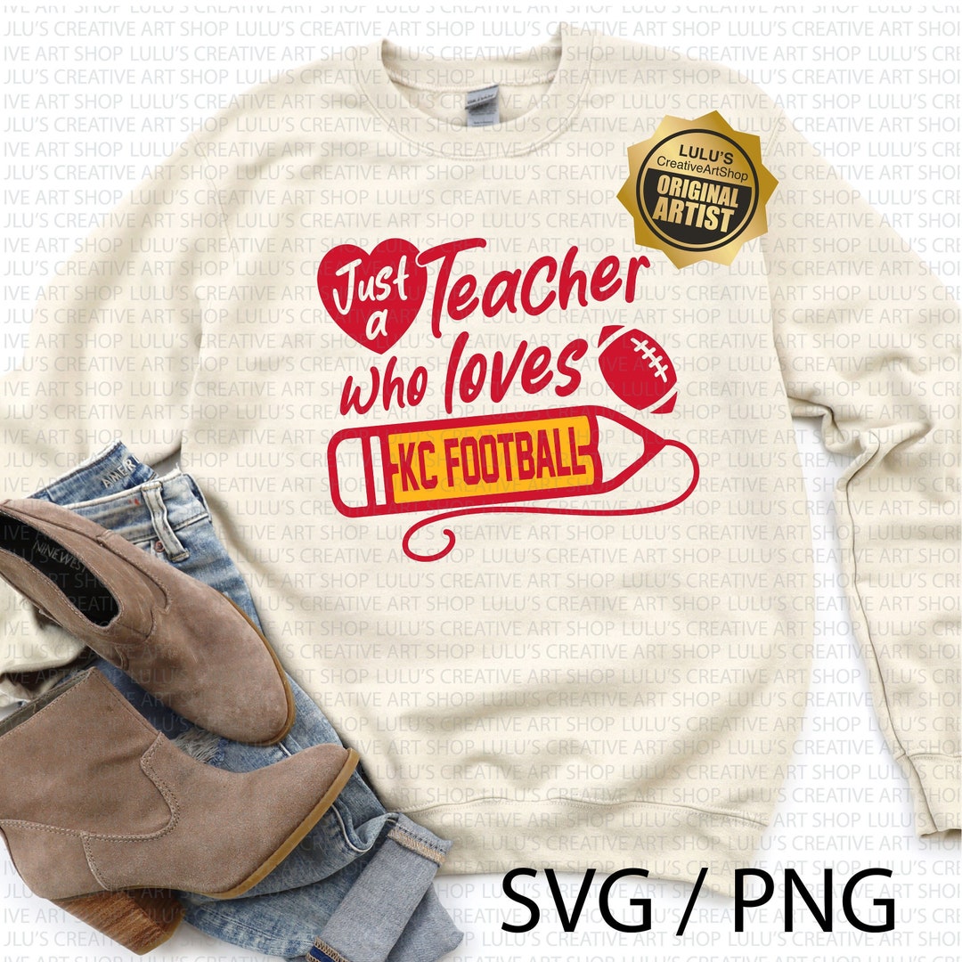 Teacher Loves KC Football Svg-png-kc Teacher Svg-png-chief Svg-kc ...