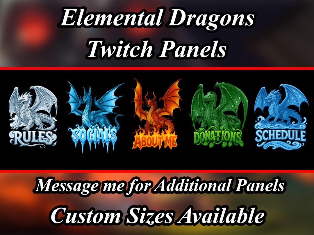 Elemental Dragon Twitch Panels: Customizable Stream Layout (PNG) - Etsy