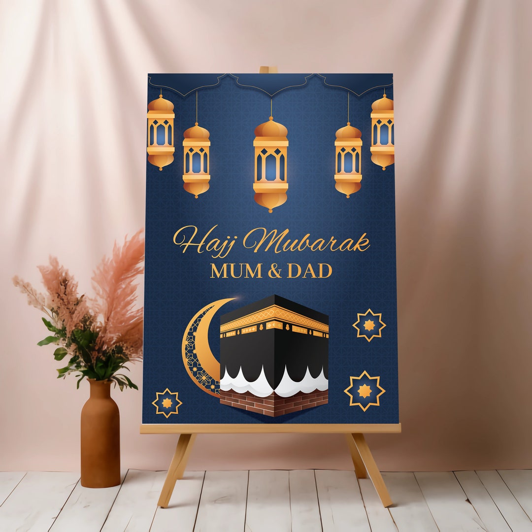Hajj Mubarak Welcome Sign A1, A2, A3 or A4 Hajj Mubarak Signs Islamic ...