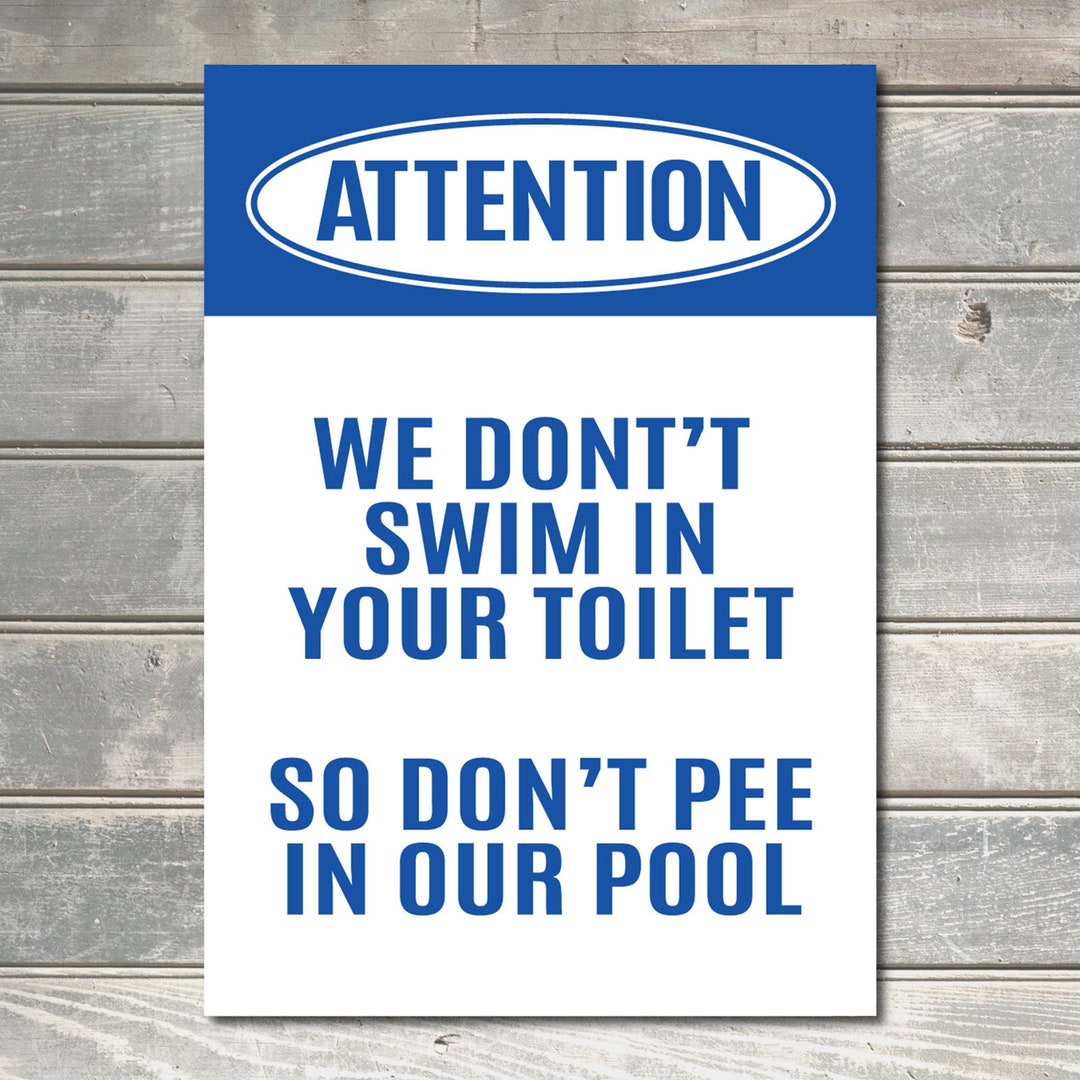 Don't Pee in A Pool Attention Pool Warnings Sign Wall - Etsy
