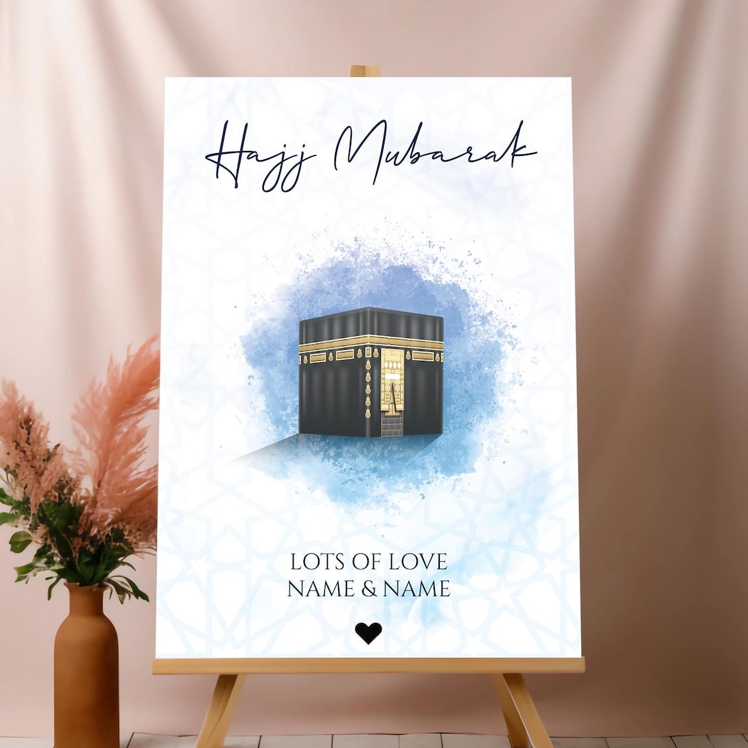 Hajj Mubarak Welcome Sign A1, A2, A3 or A4 Hajj Mubarak Signs Islamic ...