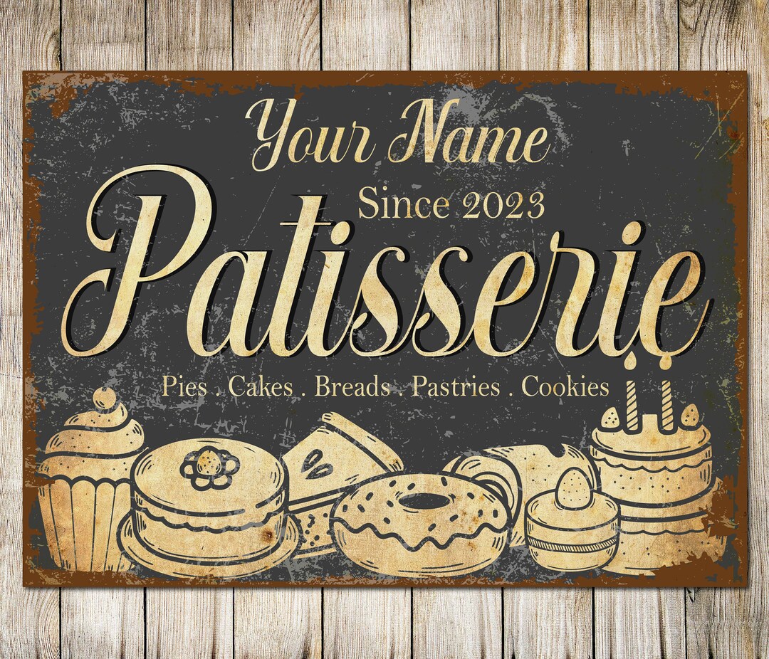 PERSONALISED Patisserie Sign Metal Plaque Sign Wall Art Custom Name ...