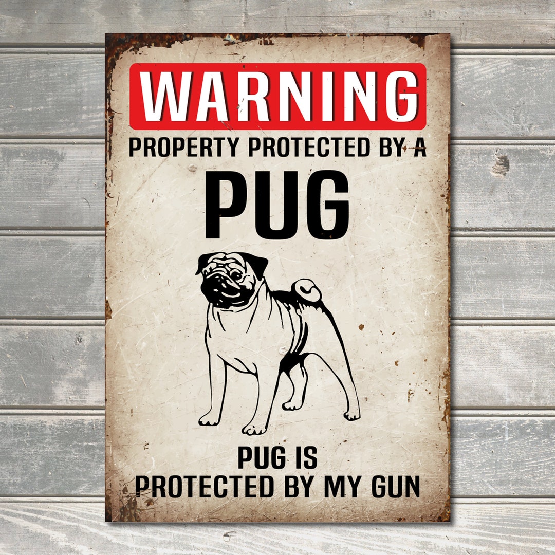 Pug Sign Beware of Dog Sign Funny Pug Decor Dog Lovers Gift Warn Metal ...
