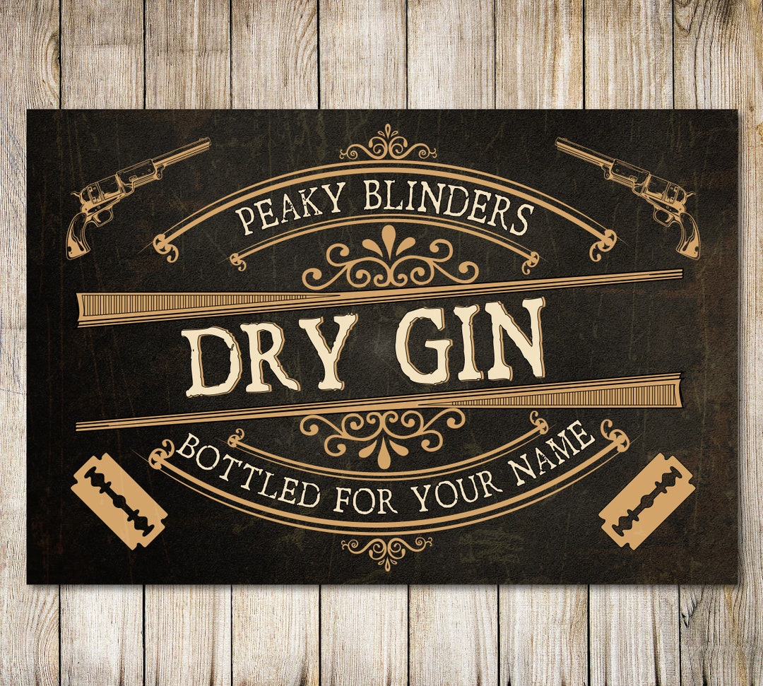 Personalised Peaky Blinders Dry Gin Retro Vintage Style Metal Sign Man ...