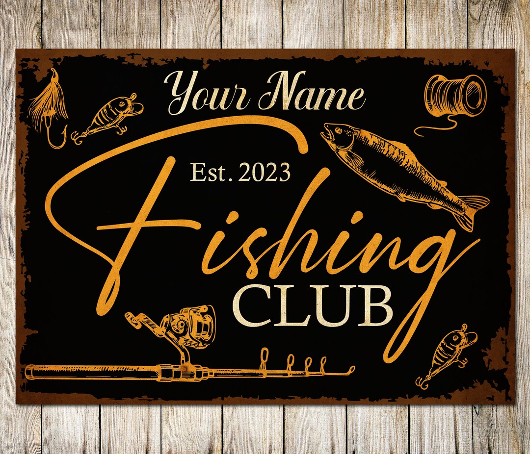 Personalised Custom Fishing Club Classic Fisherman Sign Wall - Etsy
